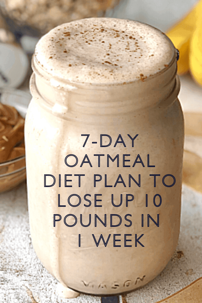 7-Day Oatmeal Diet Meal Plan for Weight Loss – Dietareas