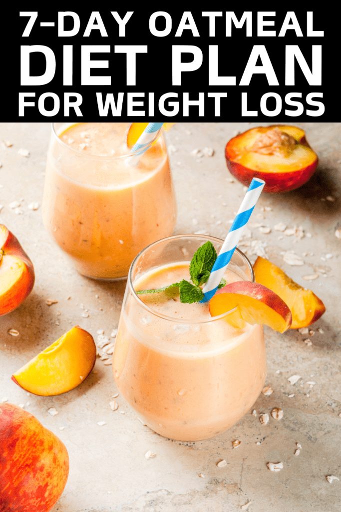 7-Day Oatmeal Diet Meal Plan for Weight Loss – Dietareas