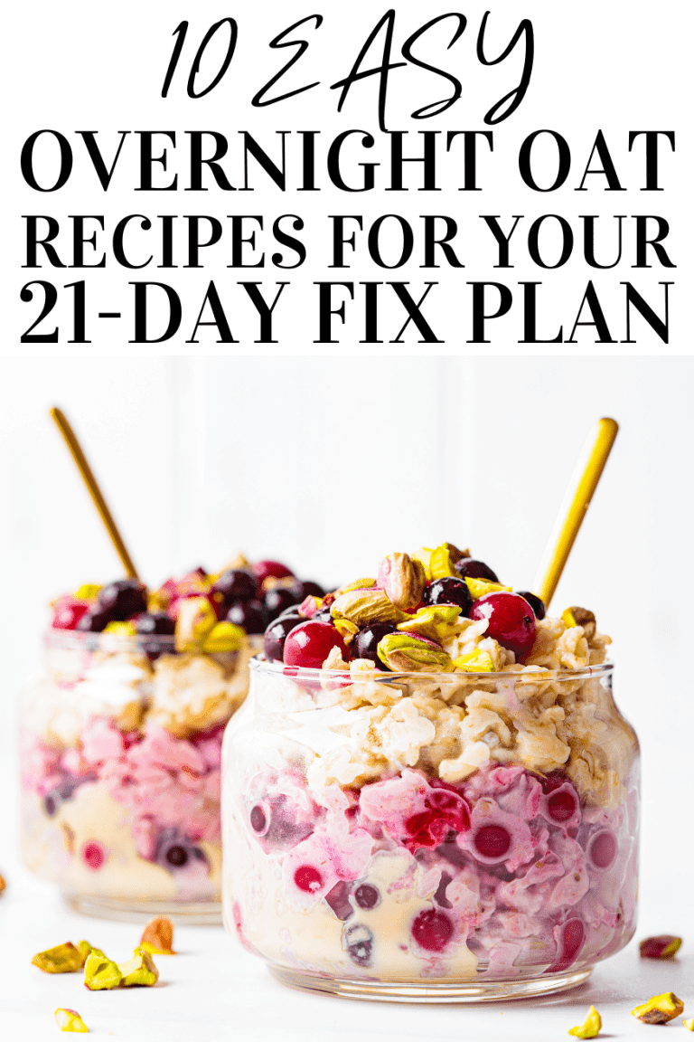 Fuel Your 21-Day Fix Mornings with Overnight Oats: Delicious Recipes to ...