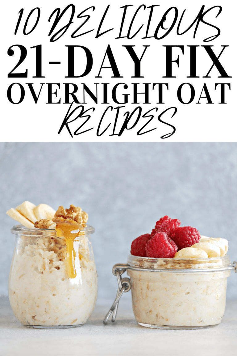 Fuel Your 21-Day Fix Mornings with Overnight Oats: Delicious Recipes to ...